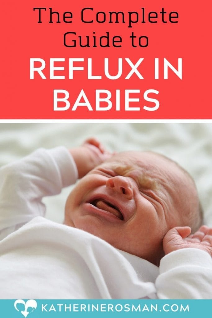 Reflux In Babies Complete Guide To Infant Symptoms And Treatment 
